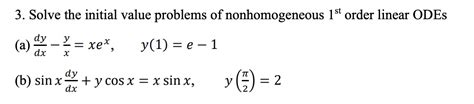 Solved 3 Solve The Initial Value Problems Of Nonhomogeneous