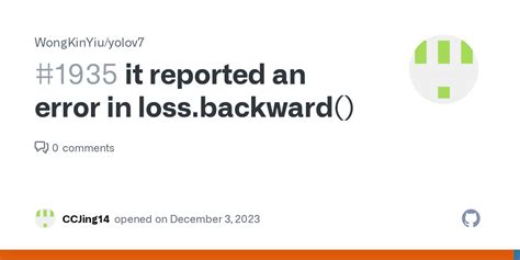 It Reported An Error In Lossbackward · Issue 1935 · Wongkinyiu