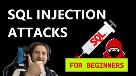 Sql Injection Attacks For Beginners Basics Youtube