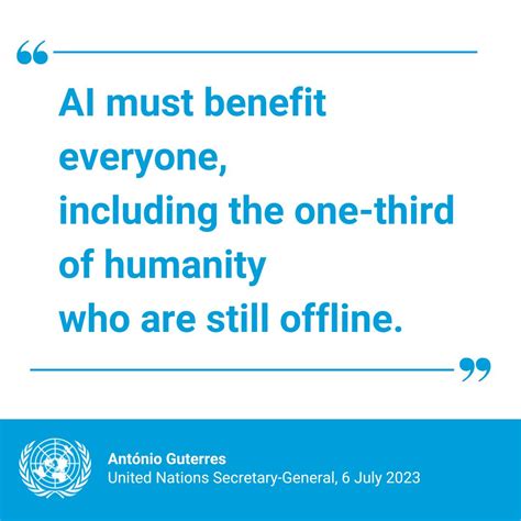 United Nations On Linkedin Ai Must Benefit Everyone Including The