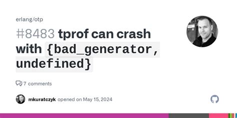 Tprof Can Crash With ` Badgenerator Undefined ` · Issue 8483