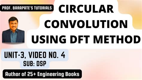 Circular Convolution Using Dft Method Youtube