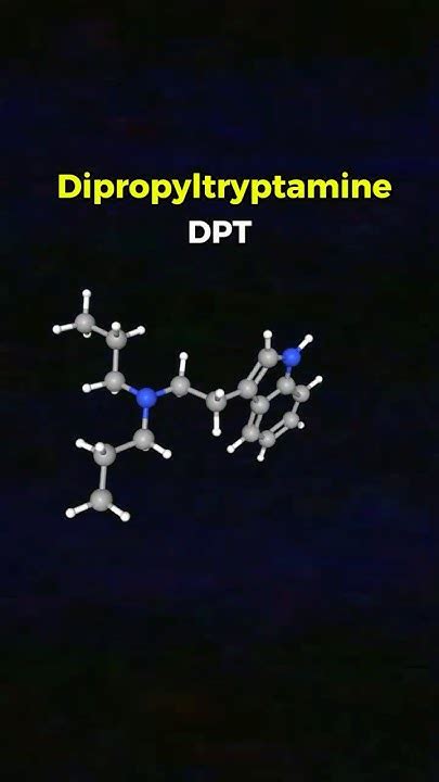 Crazy And Obscure Substances Dipropyltryptamine Dpt Youtube