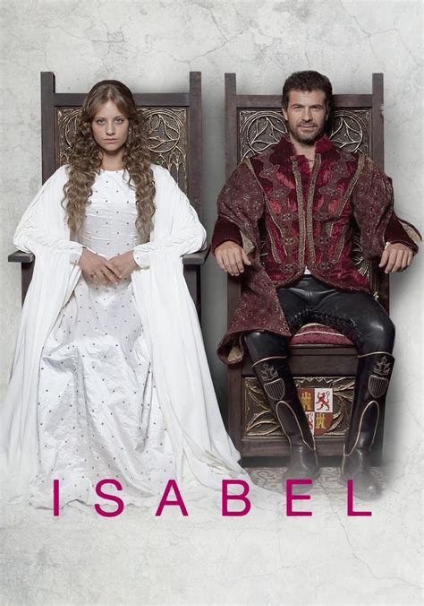 Isabel Guarda La Serie In Streaming Online
