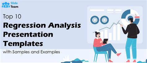 Top 10 Regression Analysis Presentation Templates With Samples And Examples