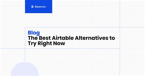 The Best Airtable Alternatives To Try Right Now Baserow