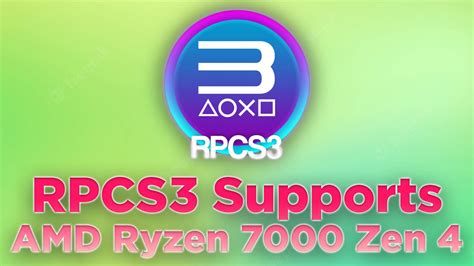 Ps3 Emulator Rpcs3 Now Supports Amd Ryzen 7000 Zen 4 Avx 512 Cpu Instructions