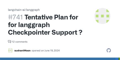 Tentative Plan For For Langgraph Checkpointer Support · Issue 741