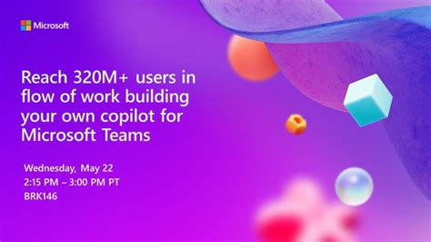 Microsoft 365 Developer On Linkedin Msbuild Microsoft365dev Copilot Microsoftteams