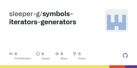 Github Sleeper Gsymbols Iterators Generators