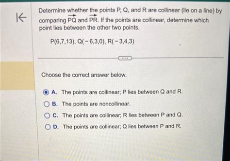 solved determine whether the points p q and r are collinear
