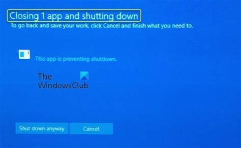 Windows Closing 1 App And Shutting Down