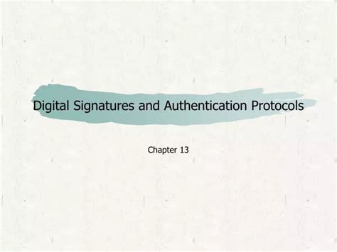 PPT Digital Signatures And Authentication Protocols PowerPoint Presentation ID