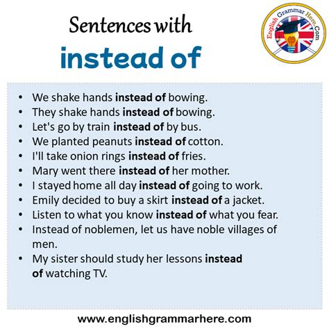 Sentences With Instead Of Instead Of In A Sentence In English