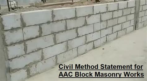 Civil Method Statement For AAC Block Masonry Works Construction Method Statement