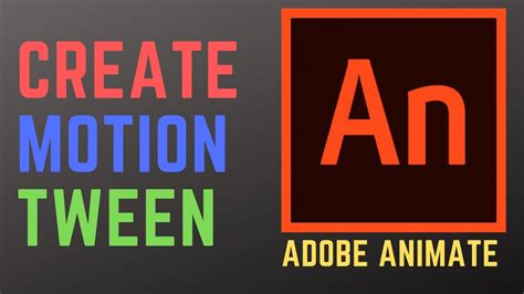 Adobe Animate Create Motion Tween Youtube