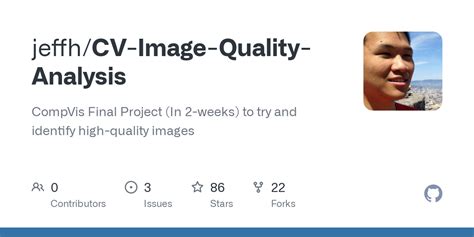 Github Jeffh Cv Image Quality Analysis Compvis Final Project In Weeks To Try And Identify