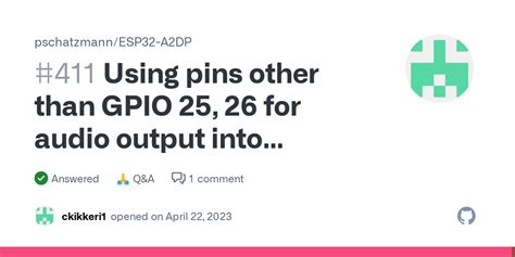 Using Pins Other Than Gpio 25 26 For Audio Output Into Max98357a · Pschatzmann Esp32 A2dp