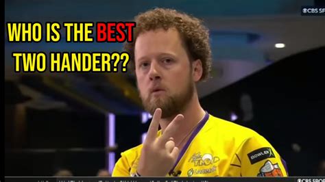 Who Is The Best Two Handed Bowler Of All Time Top 5 Pba Two Handers