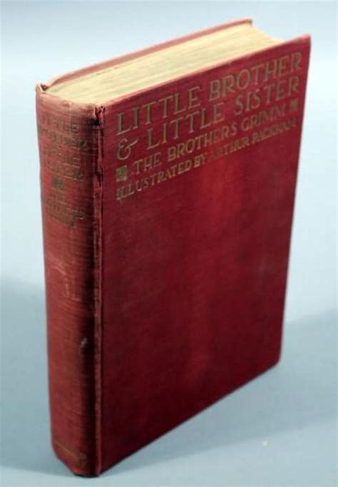 The Brothers Grimm Little Brother And Little Sister 1917 First 1st Us