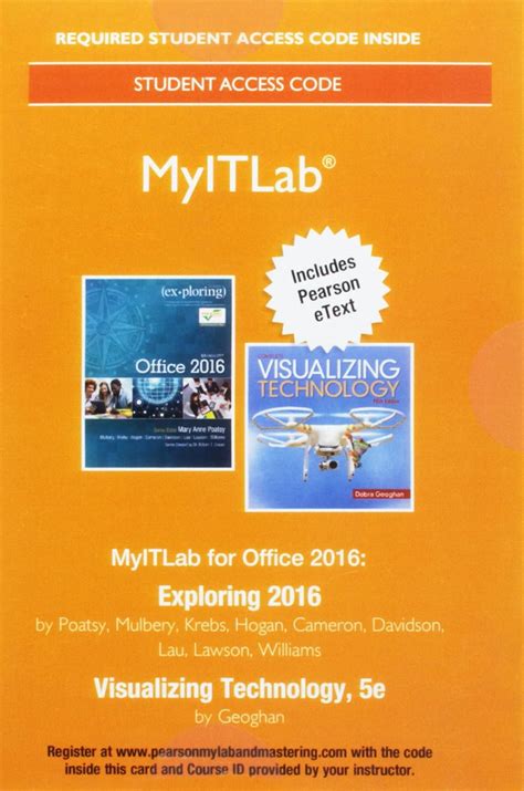 Mylab It With Pearson Etext Access Card For Exploring 2016 With Visualizing Technology