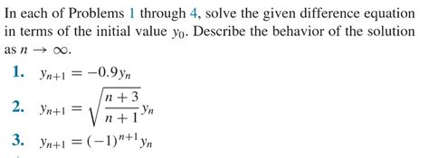 Solved In Each Of Problems 1 Through 4 Solve The Given
