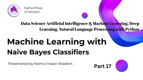 Data Science Machine Learning Naïve Bayes Algorithm Part datascience python AI ML DL