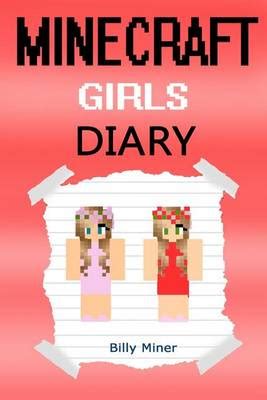 Magrudy Com Minecraft Girls A Diary Of Minecraft Girls Minecraft Girl Minecraft Girl Diary