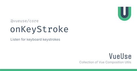 Onkeystroke Vueuse