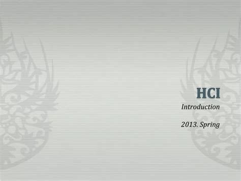 ppt hci powerpoint presentation free download id 6091113