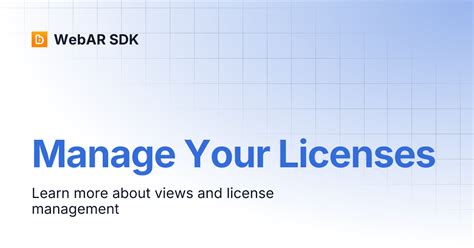 Manage Your Licenses Webar Sdk
