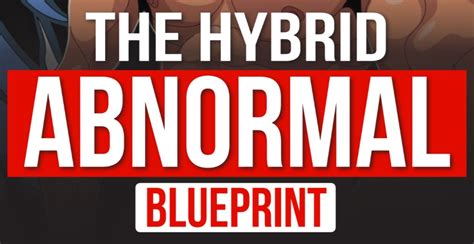 New Module Hybrid Abnormal Blueprint · Project Abnormal