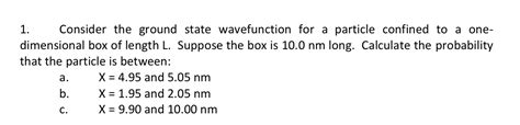 Solved 1 Consider The Ground State Wavefunction For A