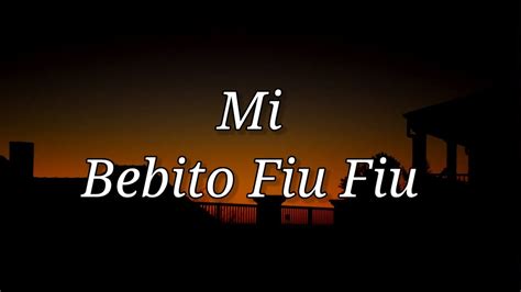Tito Silva X Tefi C Mi Bebito Fiu Fiu Letralyrics Eres Mi Bebé Mi