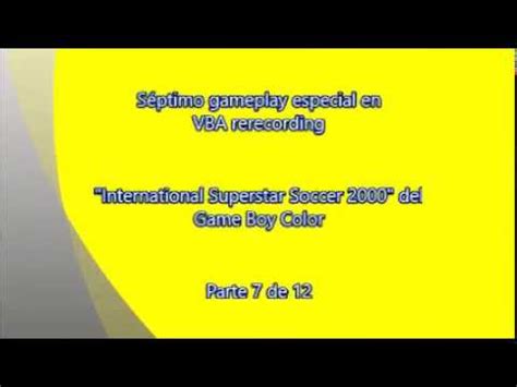 Copa De Las Naciones 1964 En ISS 2000 GBC En VBA Rerecording