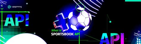 What Is Sportsbook Api And When You Should Use It Upgaming