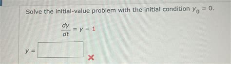 solved solve the initial value problem with the initial
