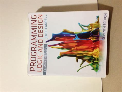 Programming Logic And Design Comprehensive Farrell Joyce