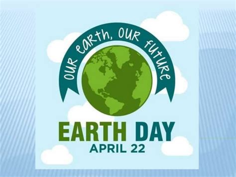 Earth Day 22nd April Pptx