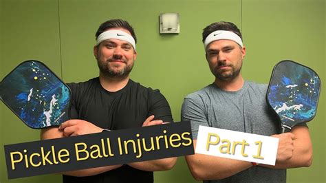 Pickle Ball Injuries Part 1 Youtube