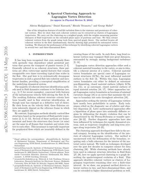 Pdf Spectral Clustering Approach To Lagrangian Vortex Detection