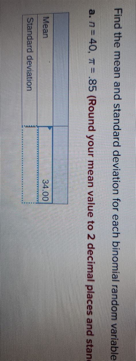 Solved Find The Mean And Standard Deviation For Each Binomial Random Course Hero