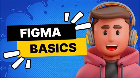 Figma For Beginners Learn The Basics Of Figma From Scratch 2024 YouTube