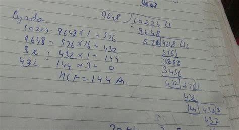Use Euclids Division Algorithm To Find The Hcf Of 10224 And 9648
