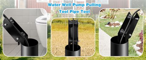 Water Well Pump Pulling Tools Installing Assist Pipe Tool Help Pull