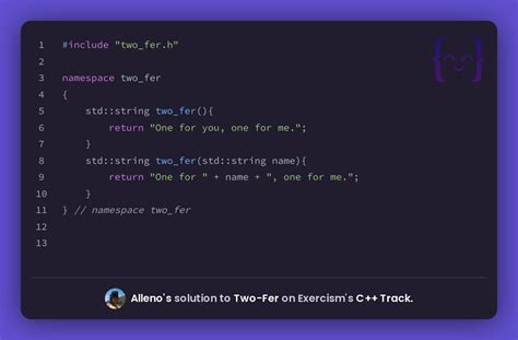 Alleno S Solution For Two Fer In C On Exercism