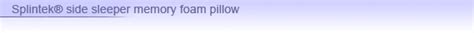 Sleepright® Side Sleeper Memory Foam Pillow By Splintek®