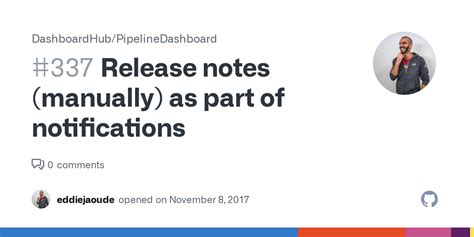 Release Notes Manually As Part Of Notifications · Issue 337 · Dashboardhub Pipelinedashboard