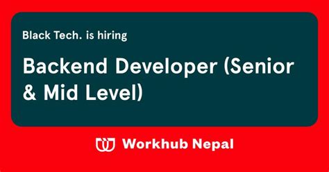 Workhub Nepal On Linkedin Backend Developer Senior And Mid Level