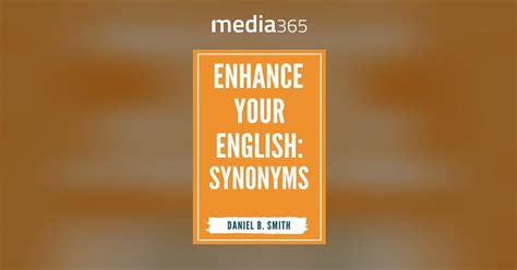 Enhance Your English Synonyms Pdf Media365